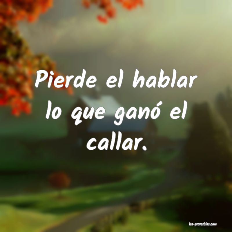 Es mejor callar y parecer idiota, que hablar y no dejar la menor