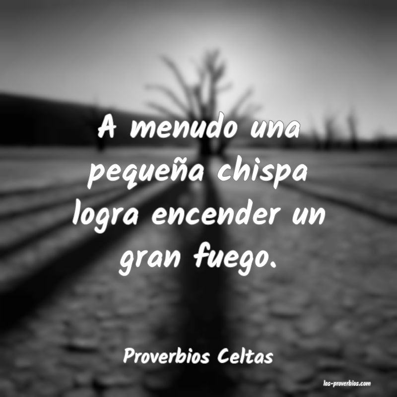 Una simple chispa puede iniciar un fuego que arrase la pradera.